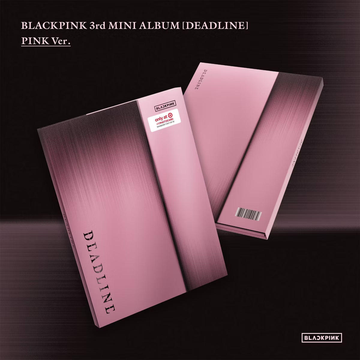 (PREVENTA) BLACKPINK - 3rd MINI ALBUM [DEADLINE] (TARGET EXCLUSIVE) – K ...
