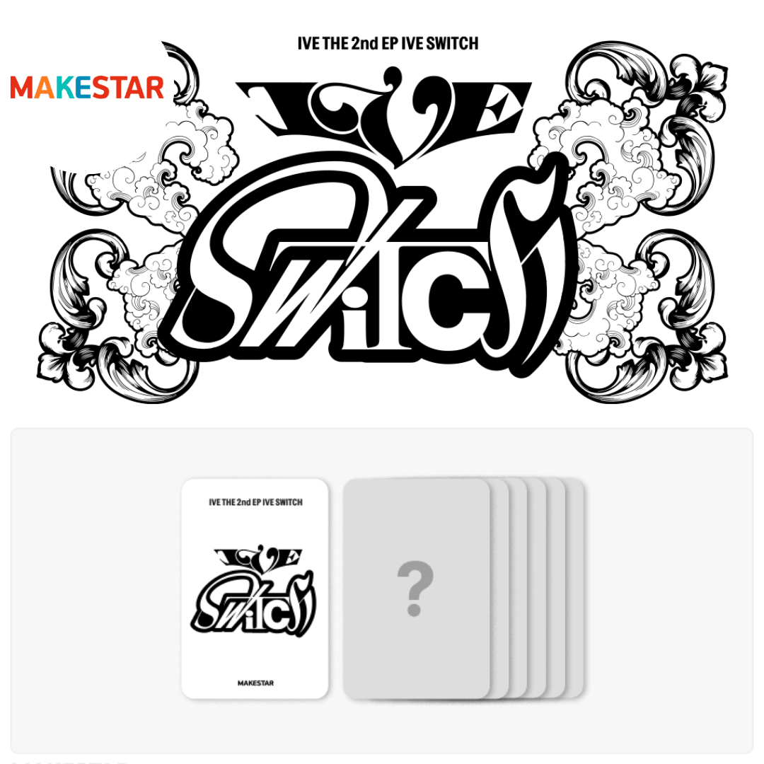 IVE - THE 2nd EP [IVE SWITCH] + MAKESTAR GIFT – K-POP WORLD